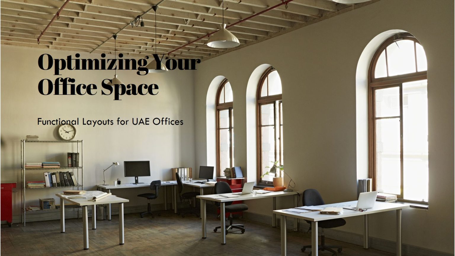Functional Office Layouts UAE | Optimize Your Workspace
